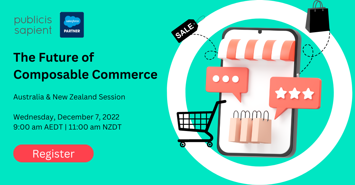 Publicis Sapient: The Future of Composable Commerce Webinar