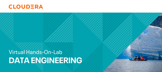 Cloudera Data Engineering - Virtual Hands-on Lab CEMEA