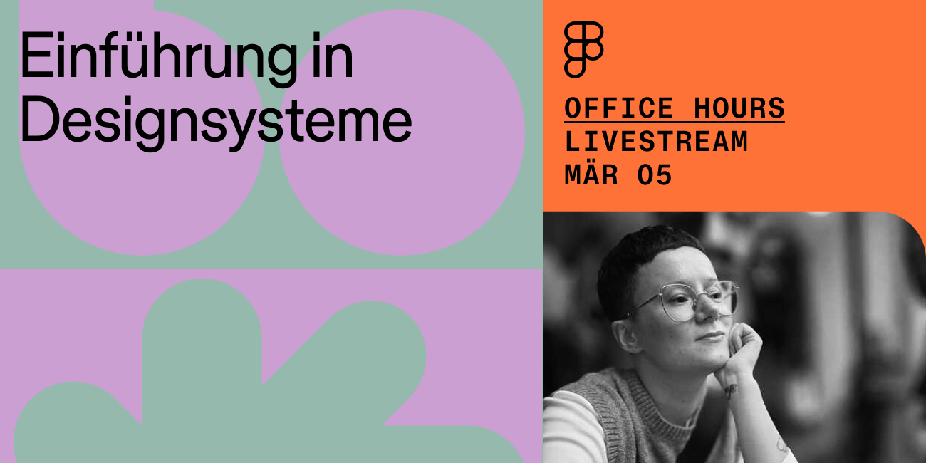 Designsystem 1x1 - Einführung in Designsysteme