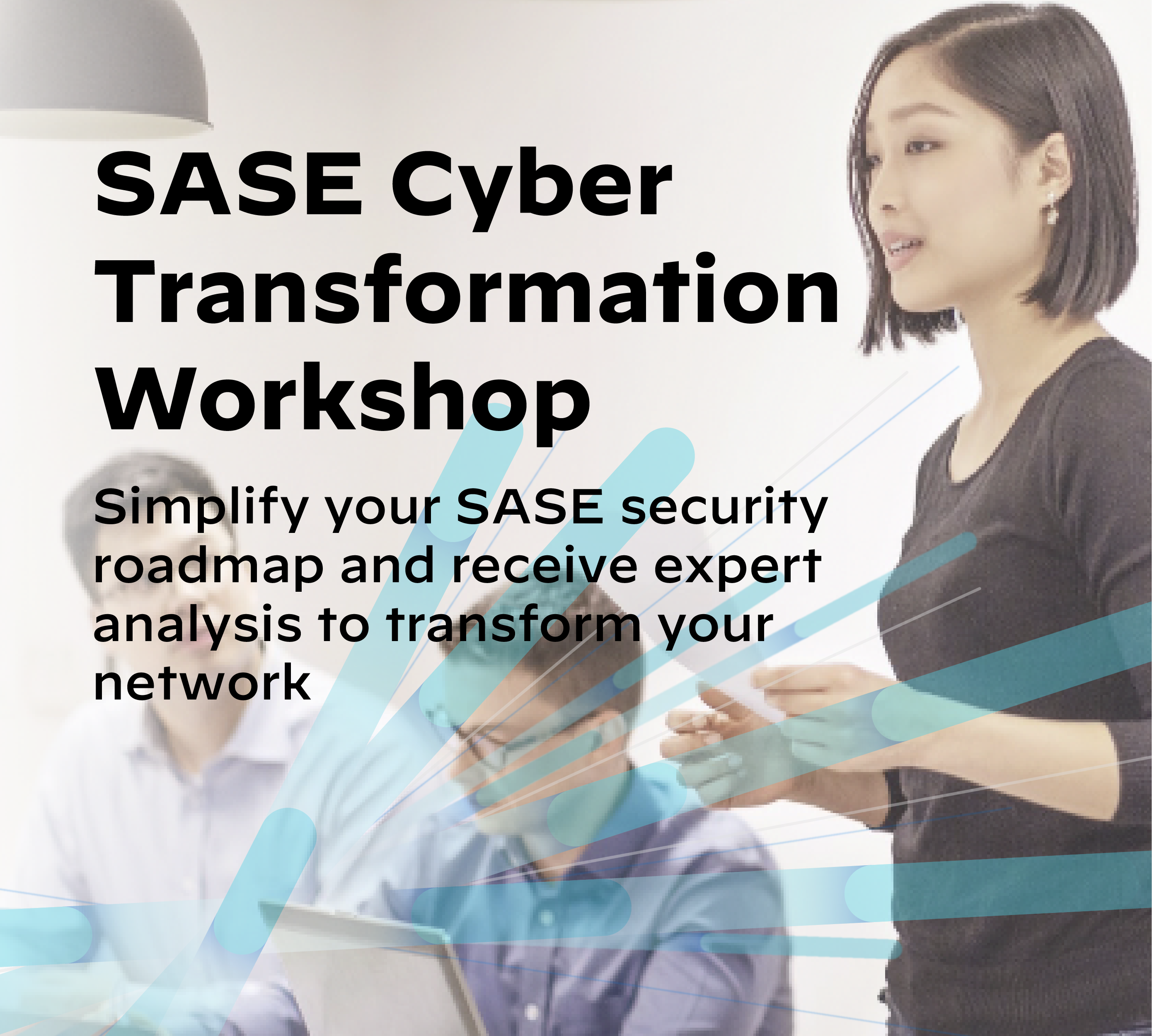 SASE CyberTransformationWorkshop