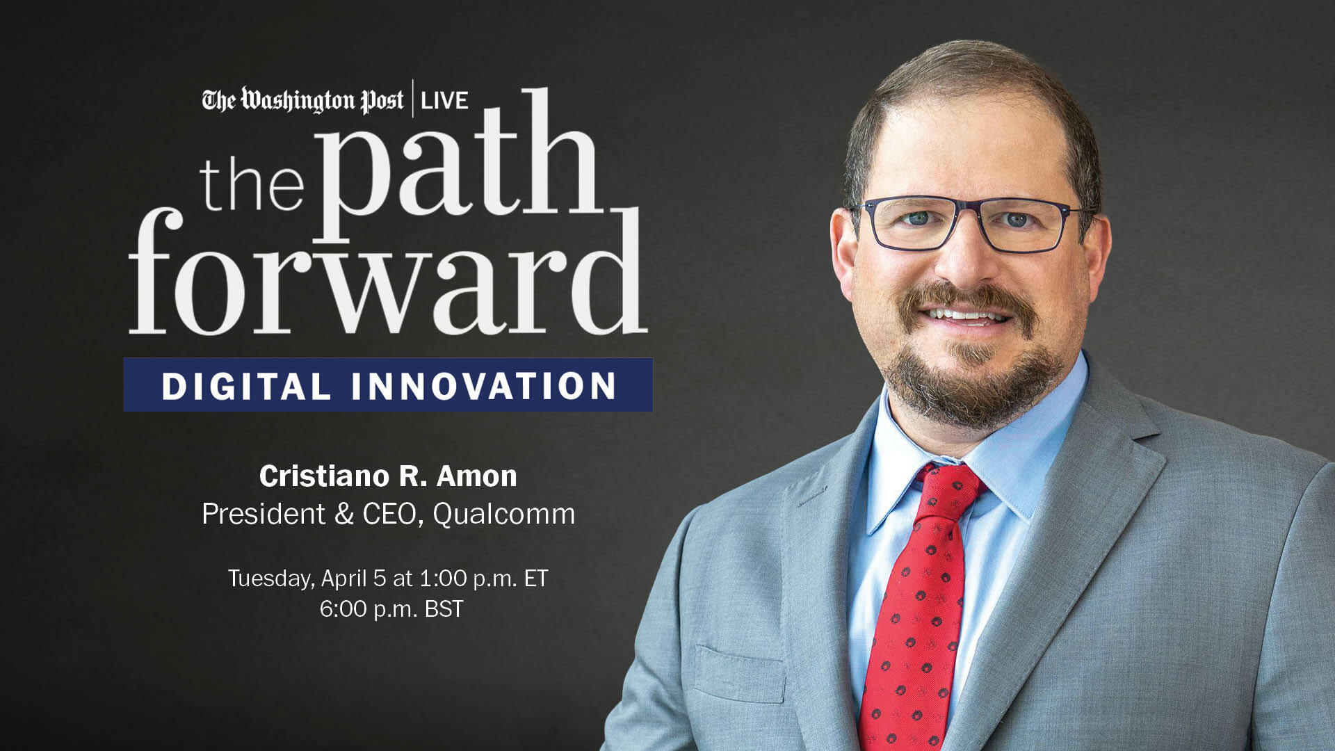 The Path Forward: Digital Innovation with Qualcomm President & CEO ...