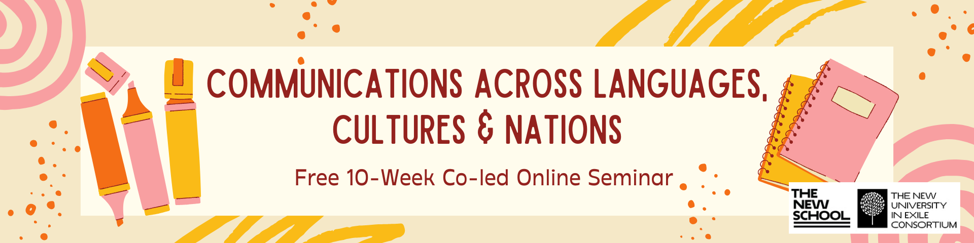 ONLINE | 10 Week Seminar: Communications across Languages, Cultures ...