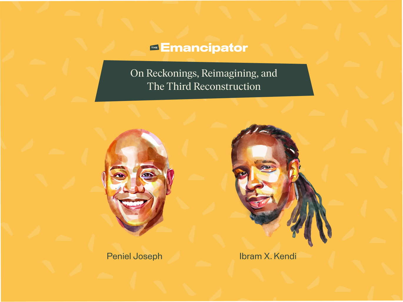 Book Talk Event With Historians Peniel Joseph and Ibram X. Kendi