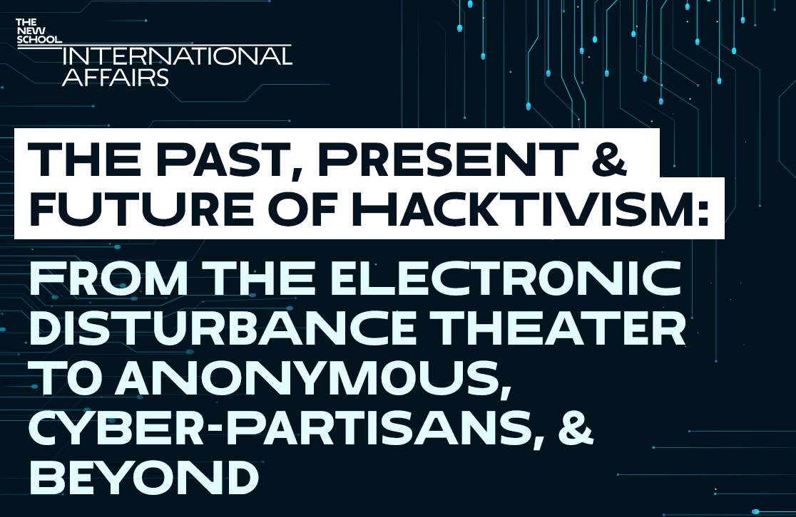 POSTPONED: ONLINE | The Past, Present and Future of Hacktivism: from ...