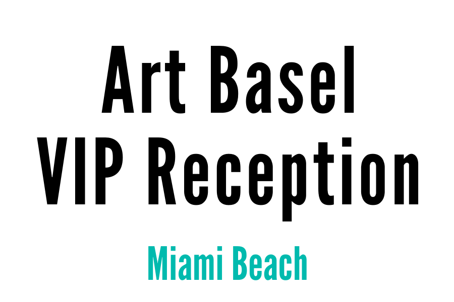 Art Basel VIP Reception