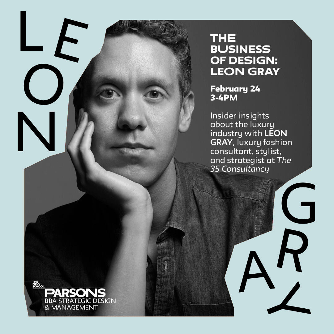Business of Design / Design of Business: Fashion, with Leon Gray