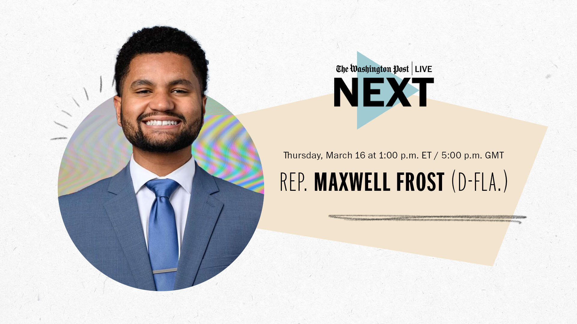 NEXT: Rep. Maxwell Frost (D-Fla.)