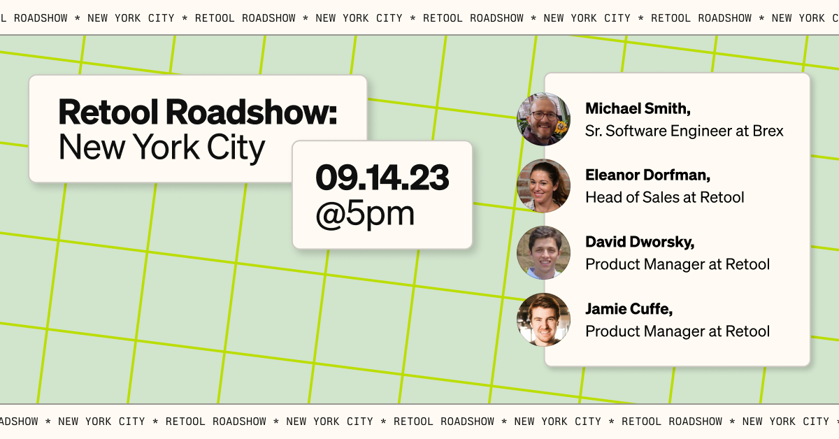 Retool Roadshow: NYC