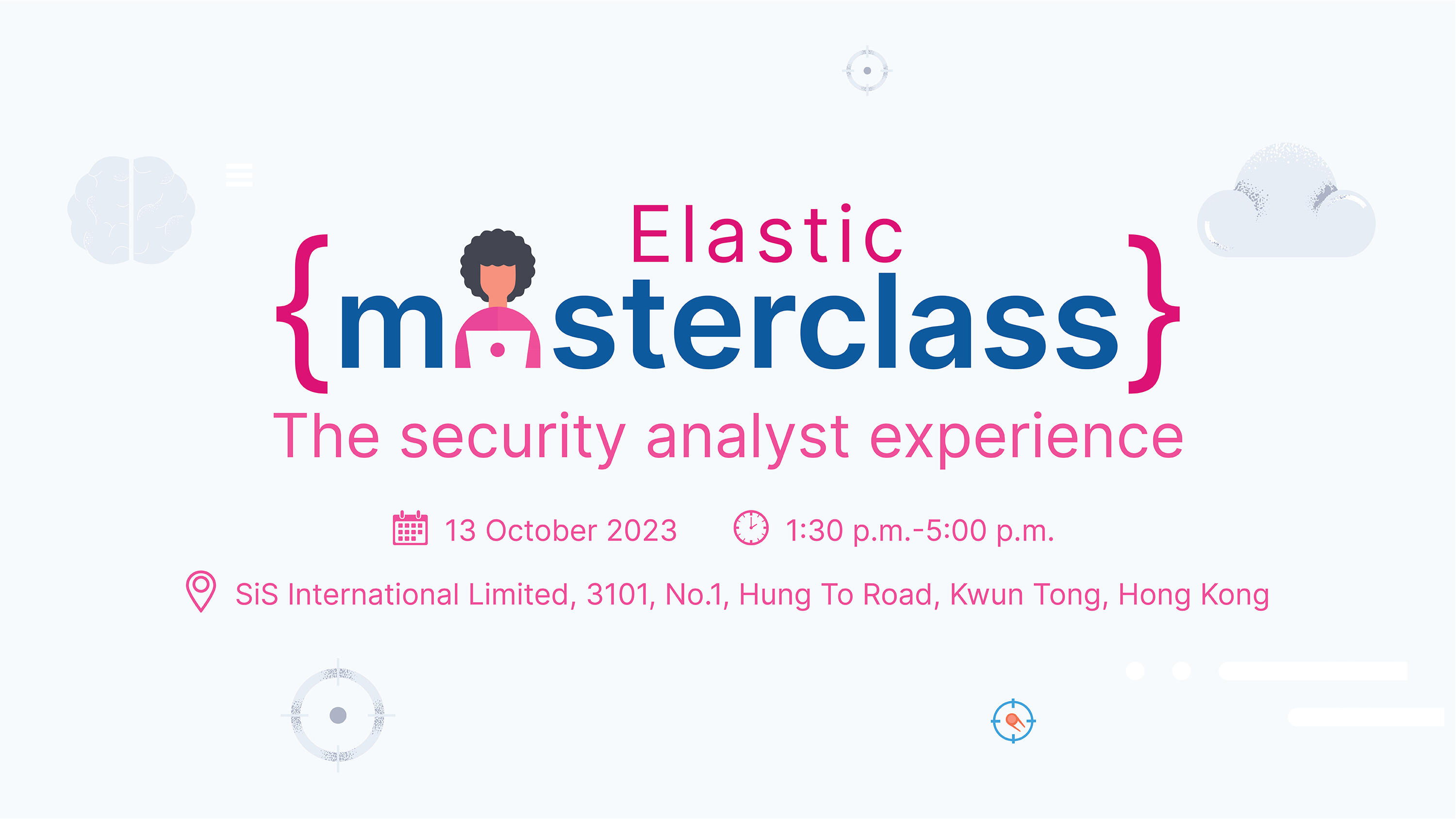 Elastic Masterclass: The Security Analyst Experience HK