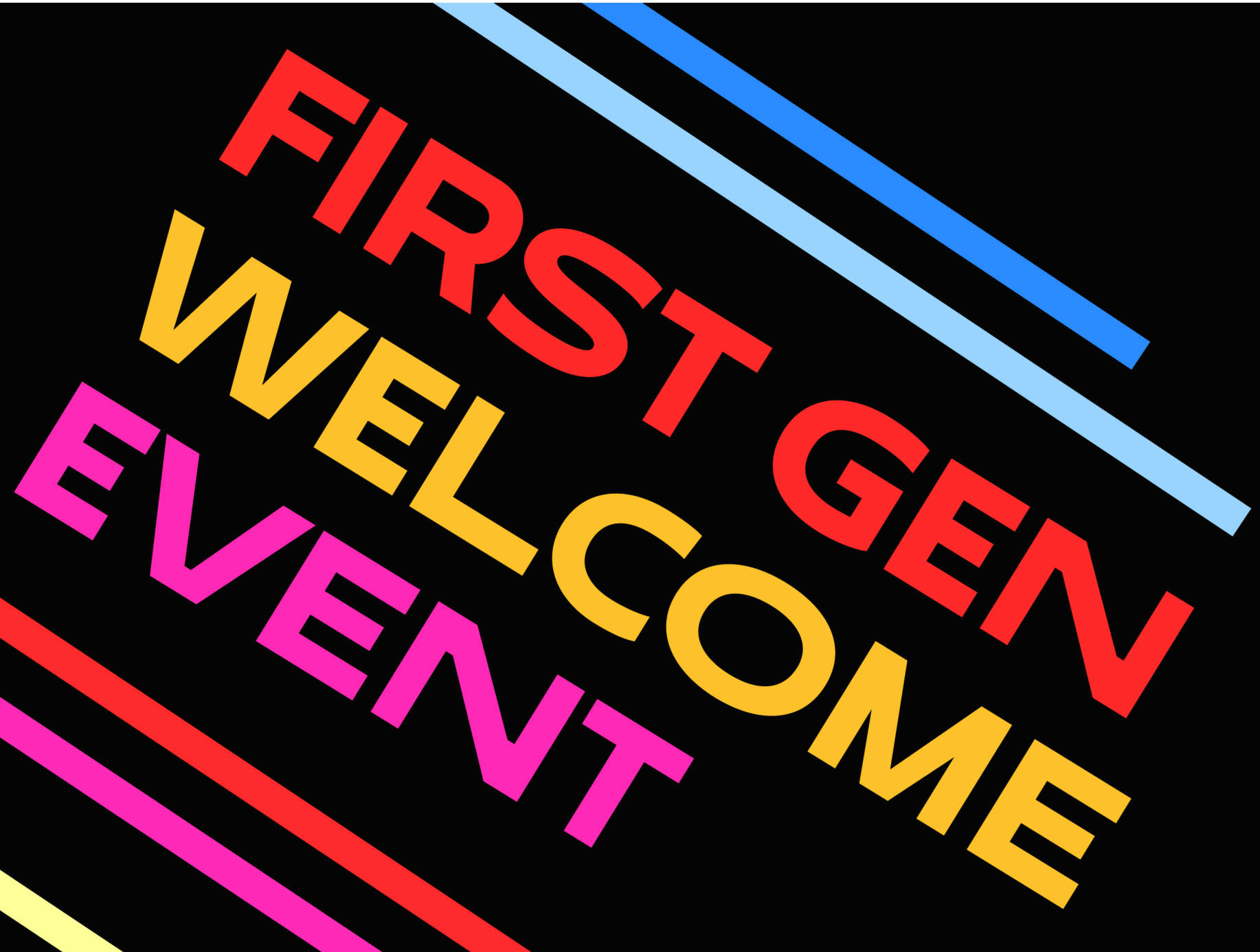 First Gen Welcome Event