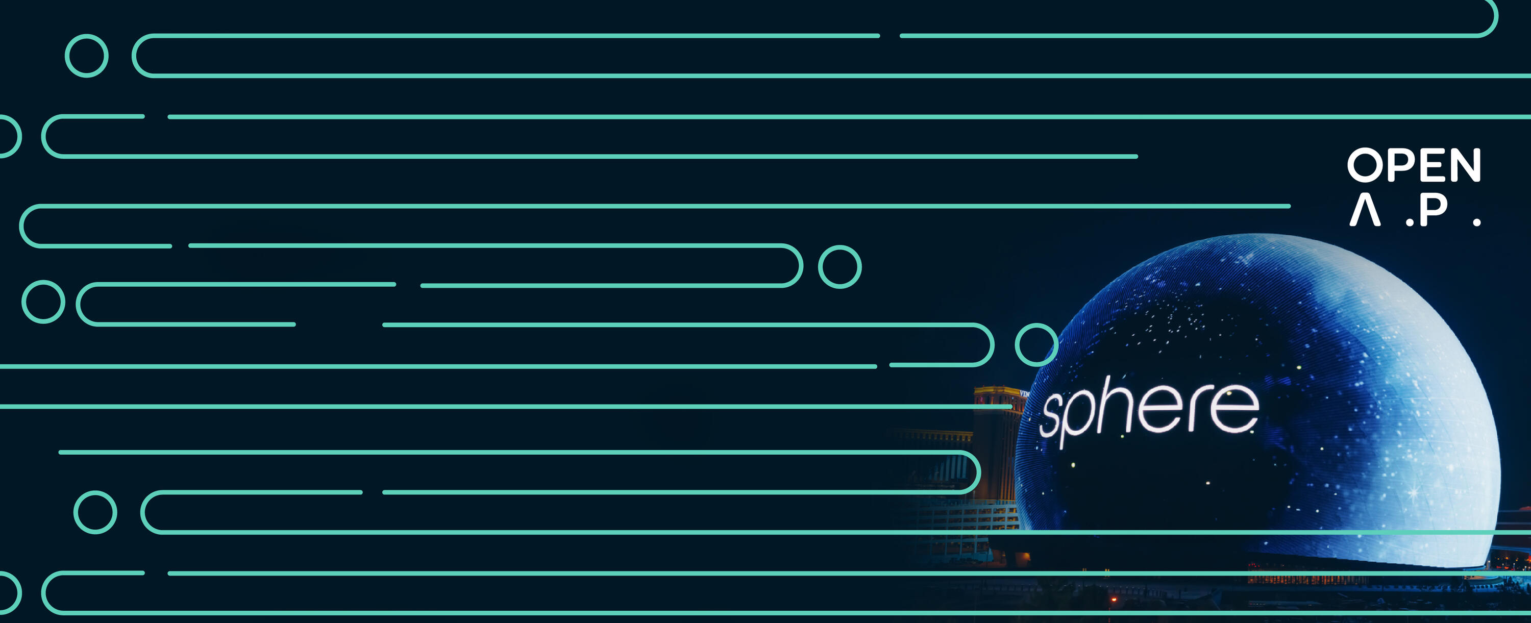 Experience the Sphere with OpenAP @ CES - Splash