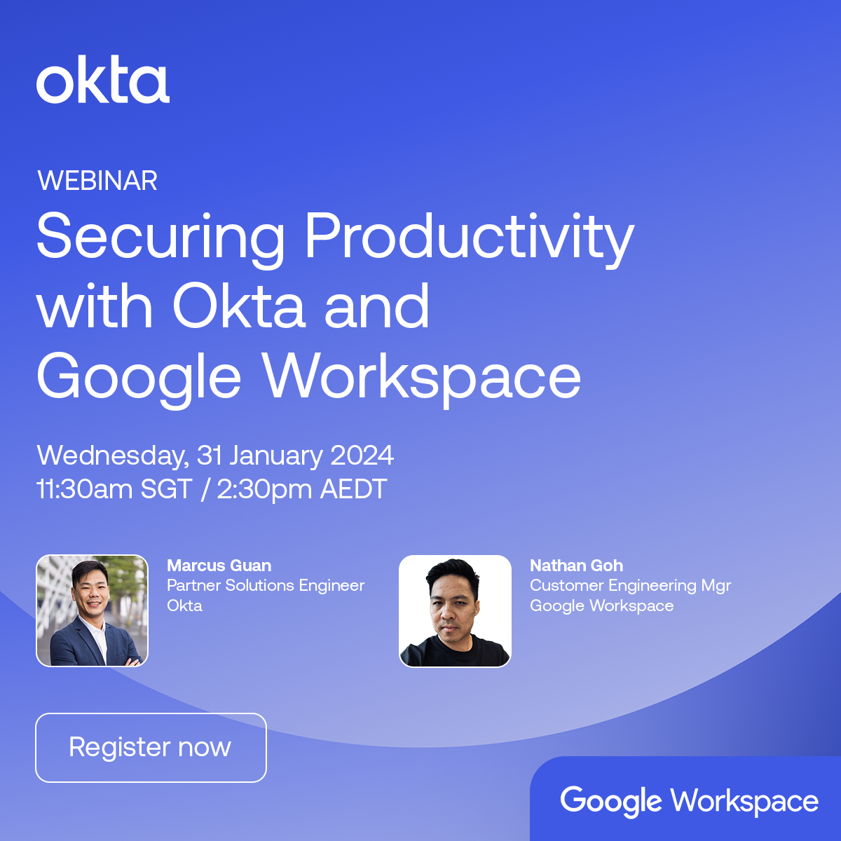 Securing Productivity with Okta and Google Workspace
