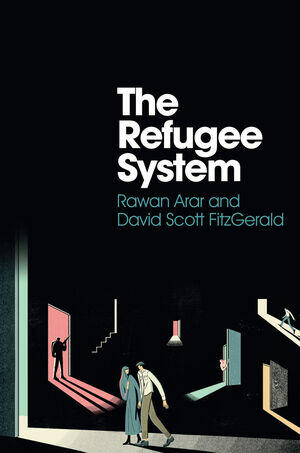 ONLINE | The Refugee System: A Sociological Approach