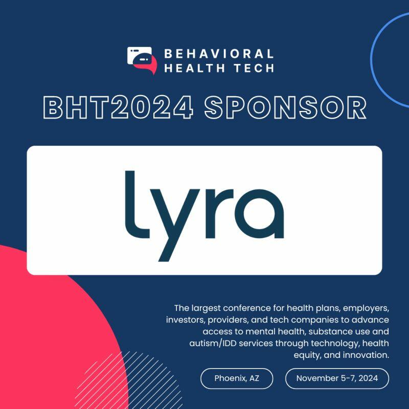 Connect with Lyra at the Behavioral Health Tech Conference