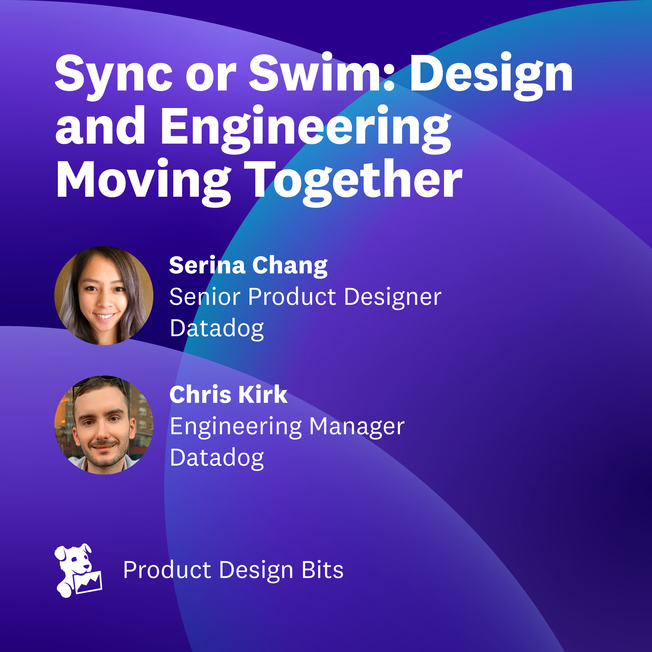 Product Design Bits - Sync or Swim: Design and Engineering Moving Together