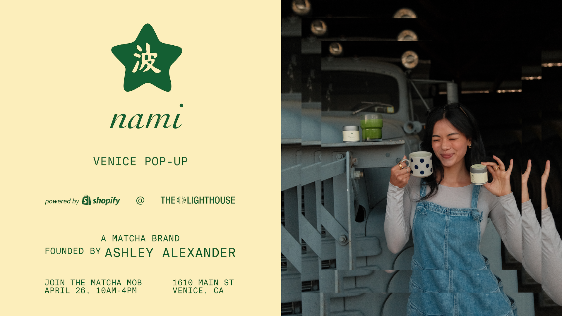 Nami Matcha x Shopify at The Lighthouse