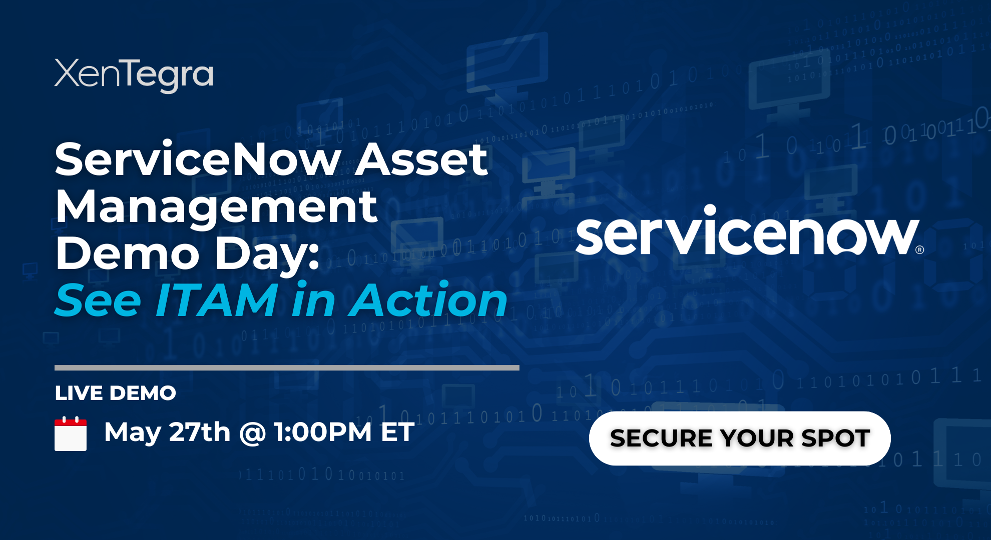 ServiceNow Asset Management Demo Day: See ITAM in Action