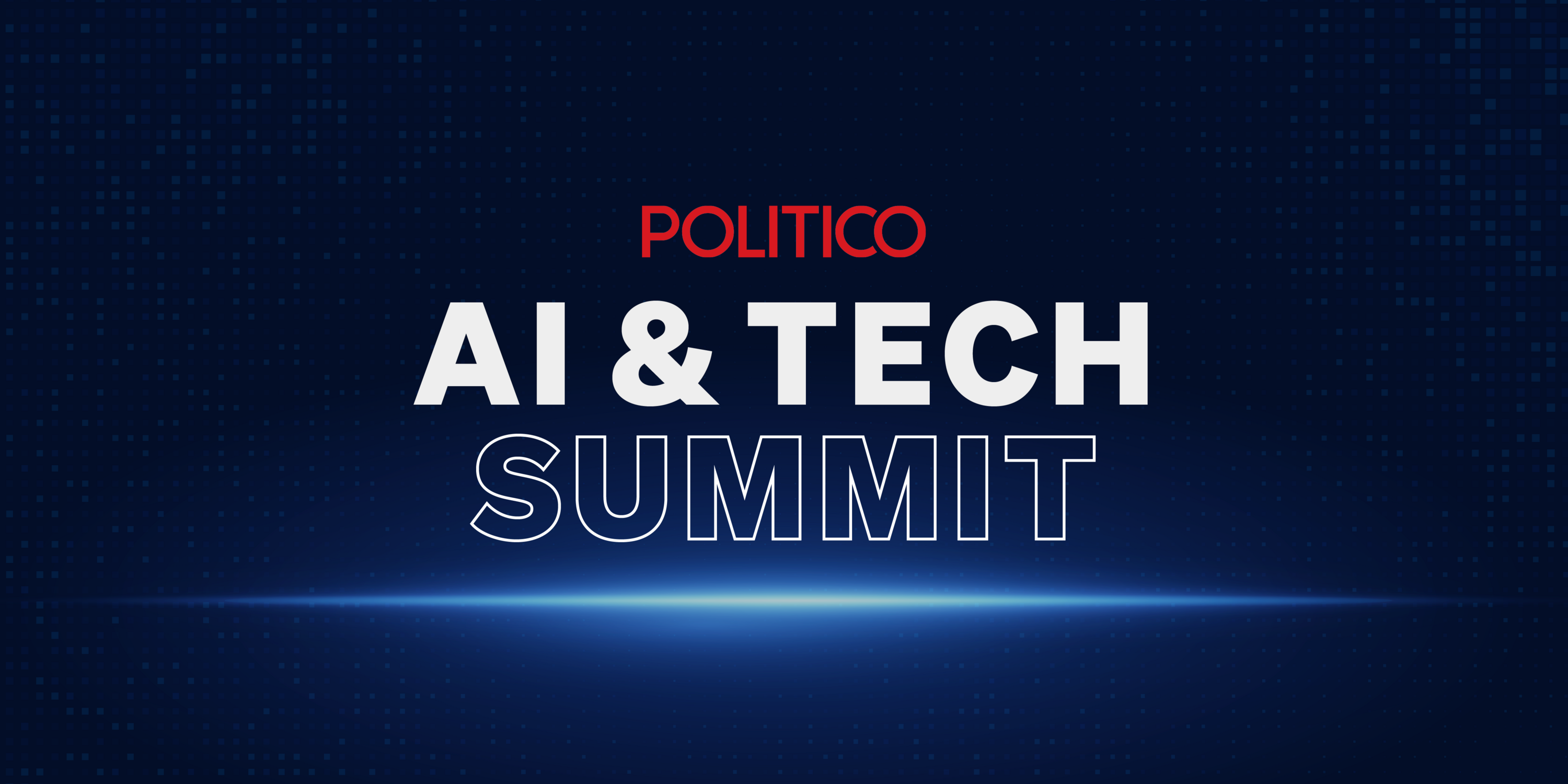 2025 POLITICO's AI & Tech Summit