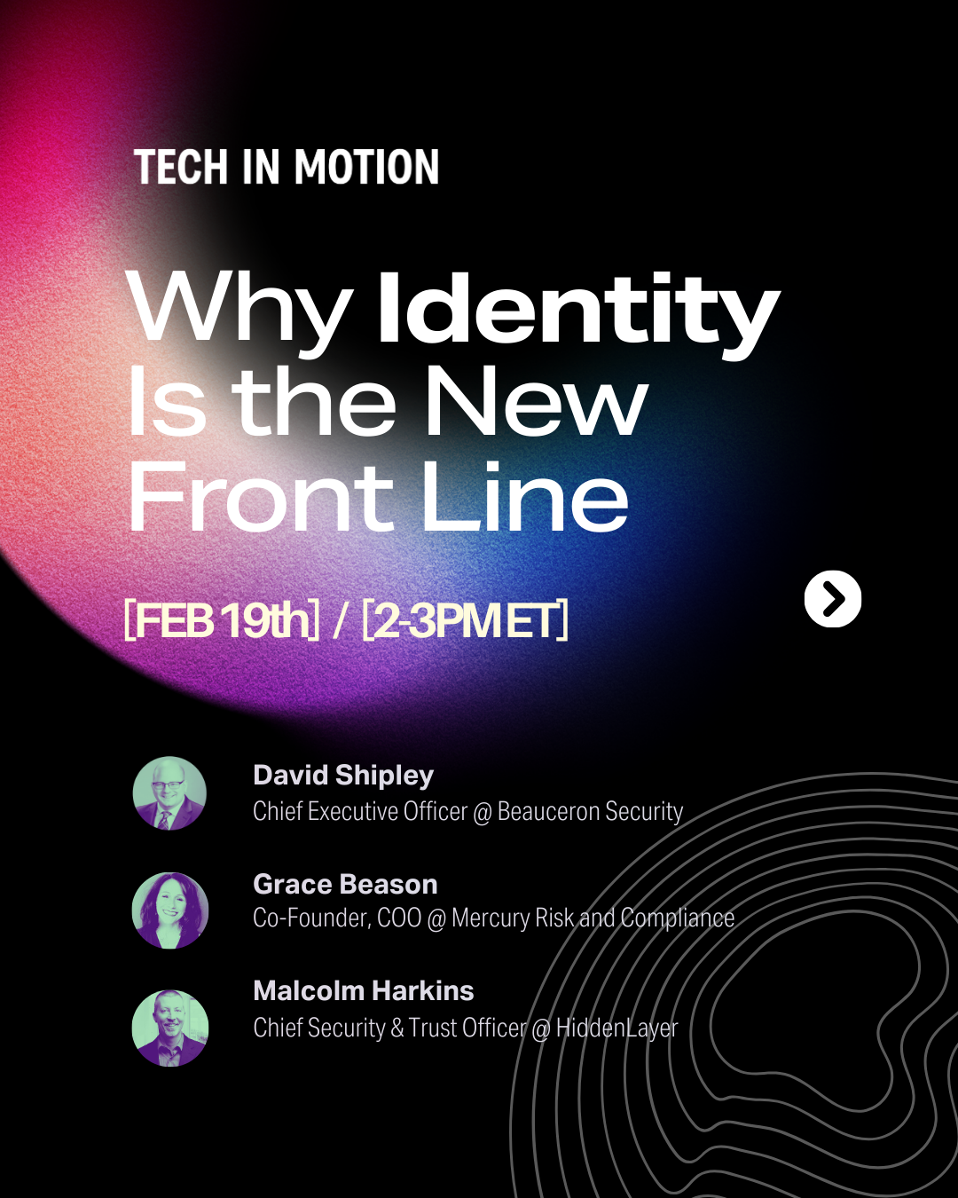 Why Identity Is the New Front Line: A Cyber Leadership Panel